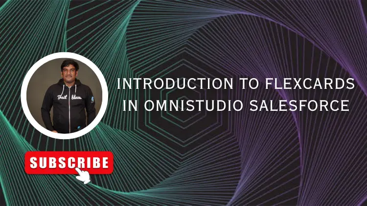 Introduction to FlexCards in Omnistudio Salesforce - SF Learners Hub